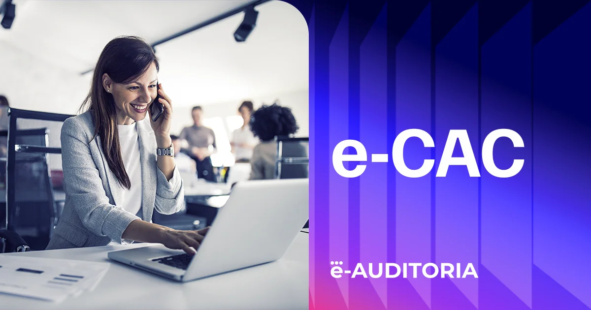 e-CAC Receita Federal: o que é, como acessar e o que mudou